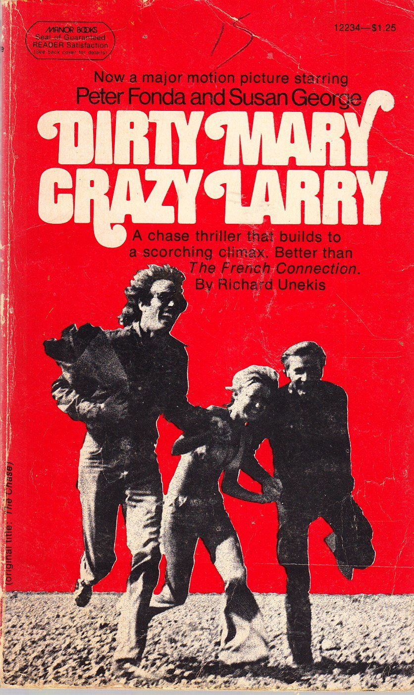 Paperback Warrior: The Chase (aka Pursuit/Dirty Mary, Crazy Larry)