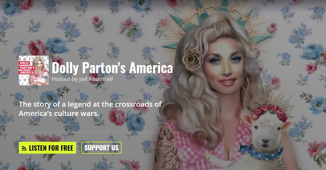Happy Antipodean: Podcast review: Dolly Parton’s America, New York ...