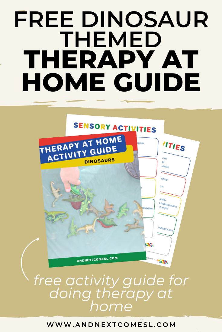 Free Dinosaur Themed Therapy at Home Activity Guide | And Next Comes L ...