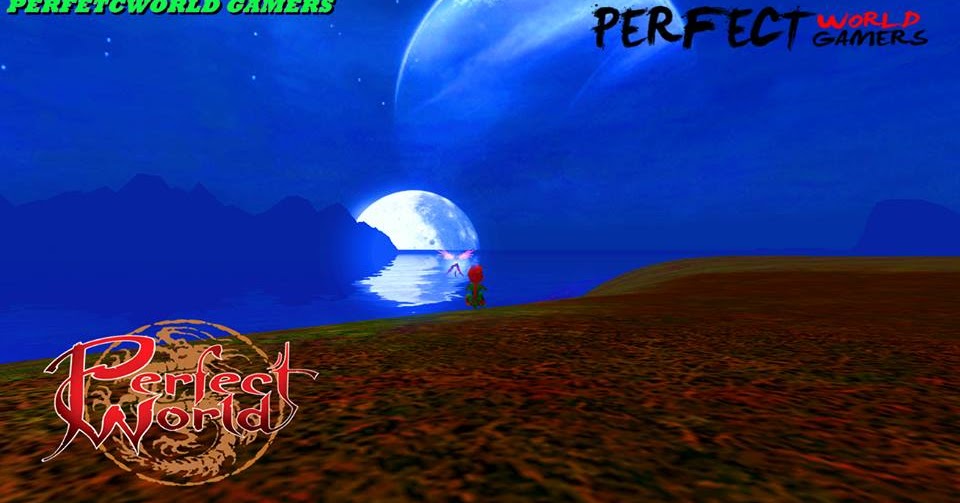 Perfect World Gamer | Perfect World Private Server