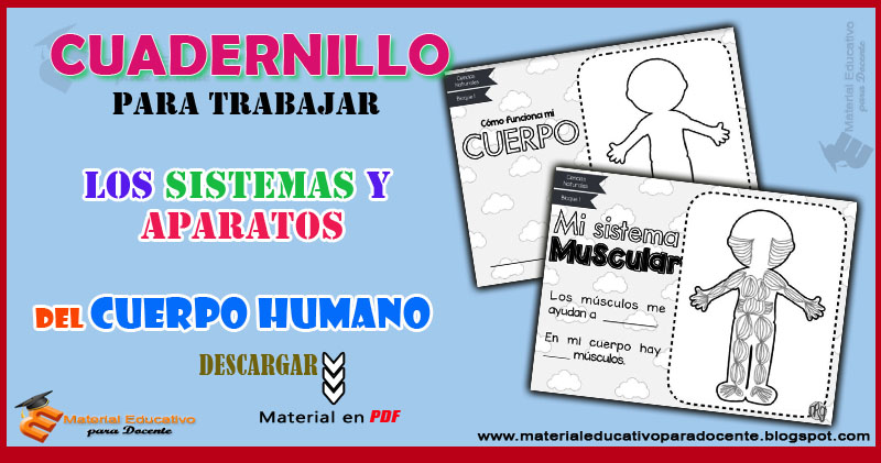 Material Educativo: Presentaciones para trabajar los Sistemas y Aparato del Cuerpo Humano