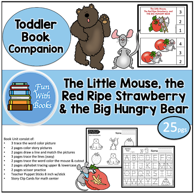 THE LITTLE MOUSE, THE RED RIPE STRAWBERRY AND THE BIG HUNGRY BEAR ...