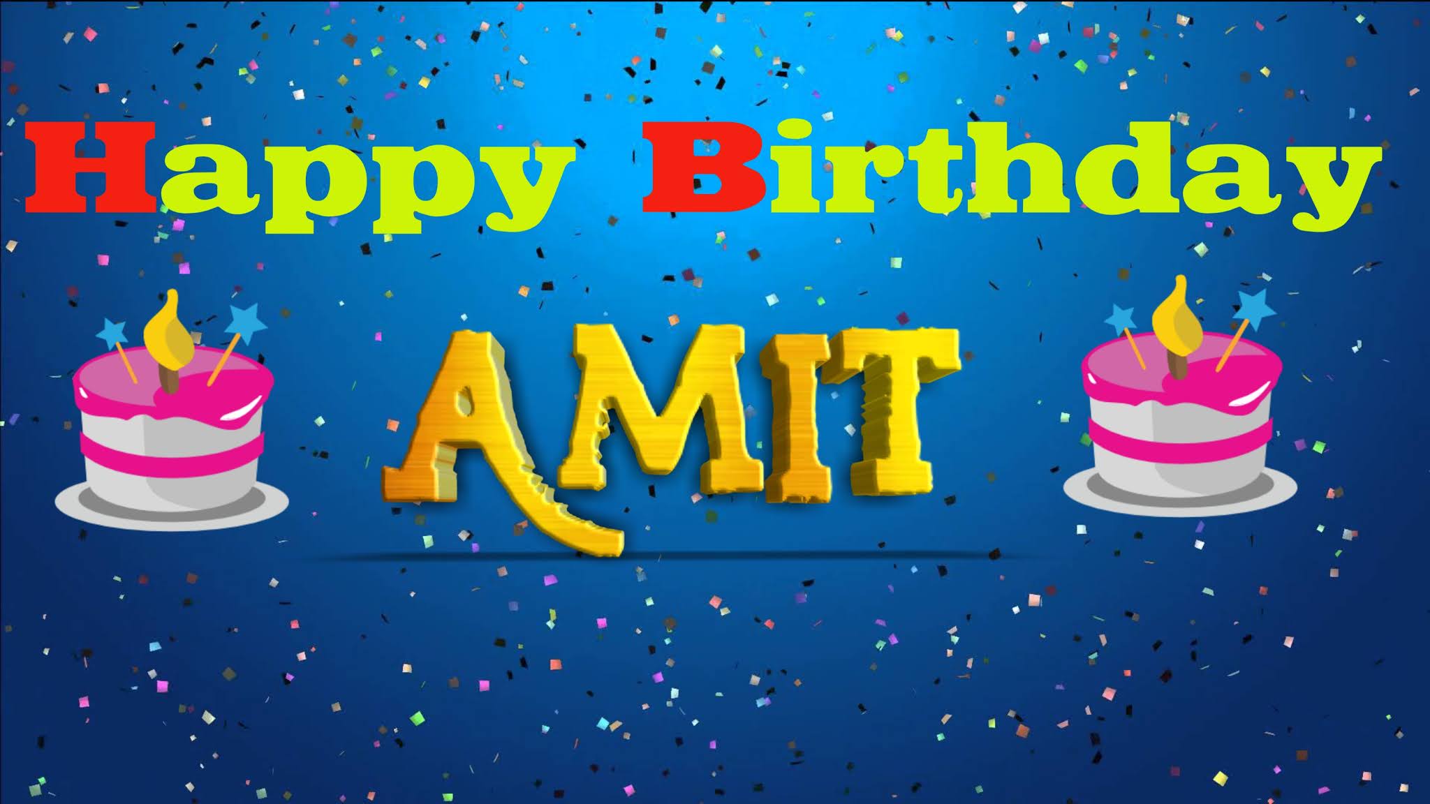 Amit name birthday wishes hd images download - Name Birthday Wishes Images