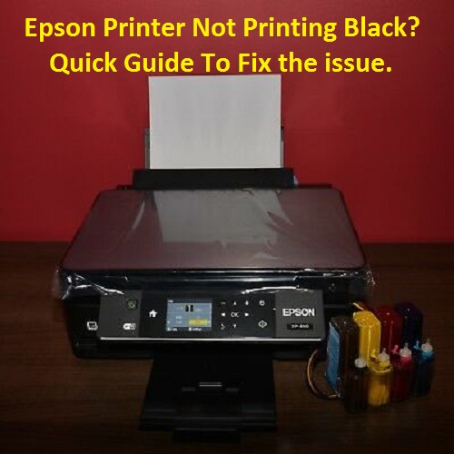 Install Canon Printer Epson Printer Not Printing Black Quick Guide To install-canon-printer-epson-printer-not-printing-black-quick-guide-to