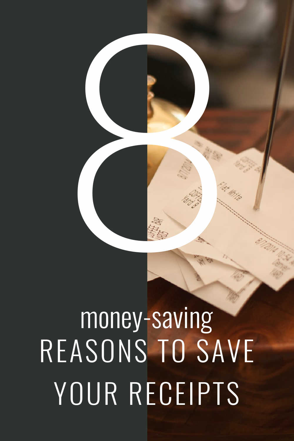 8 {Money-Saving} Reasons Why You Should Save Your Receipts