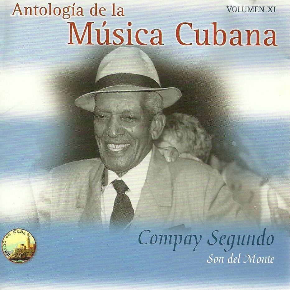 Antología de la Música Cubana, Compay Segundo
