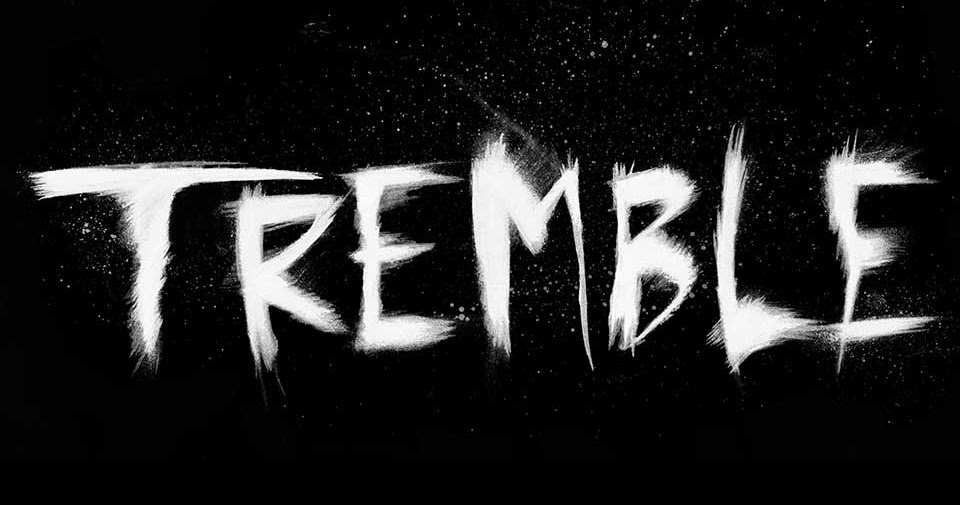 Transformation: Tremble!