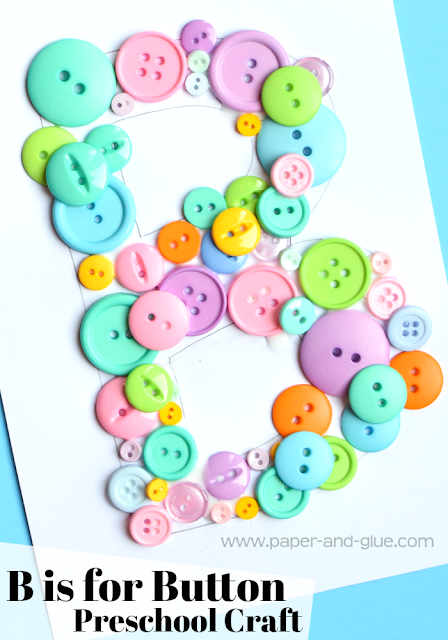 B is for Button | What Can We Do With Paper And Glue