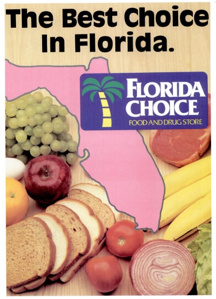 Albertsons Florida Blog: You Should Have Chosen Florida Choice