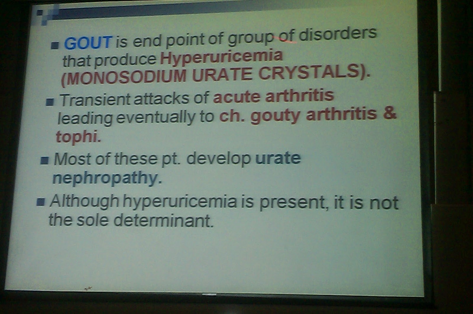 Lecture Slides; Pathology: GOUT