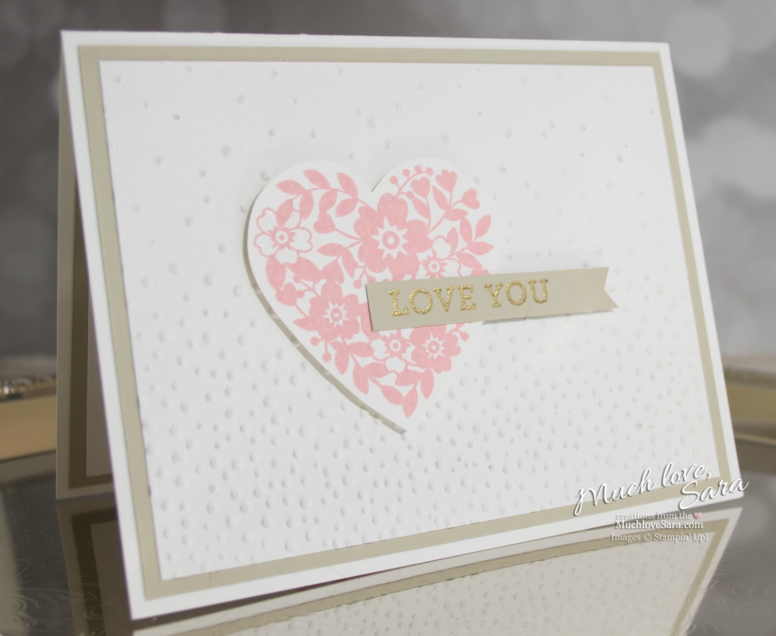 Much love, Sara | Cards & Paper projects made with love: Love you