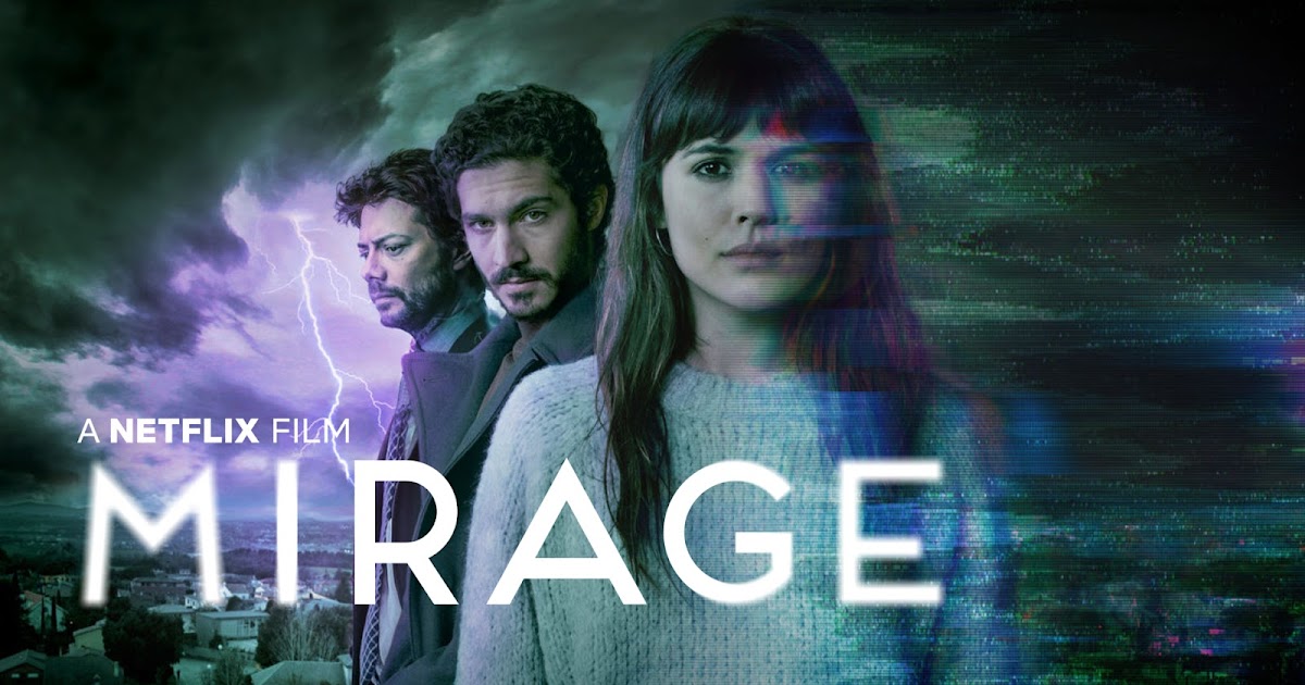 Download Movie Mirage (2018) Full Movie 480P & 720P - Free Download - http ...