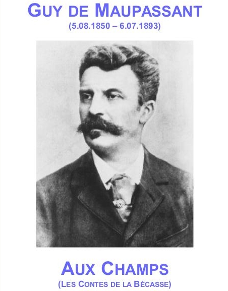 Bienvenue chez Sab: Guy de Maupassant [Les Contes de la Bécasse] : Aux ...