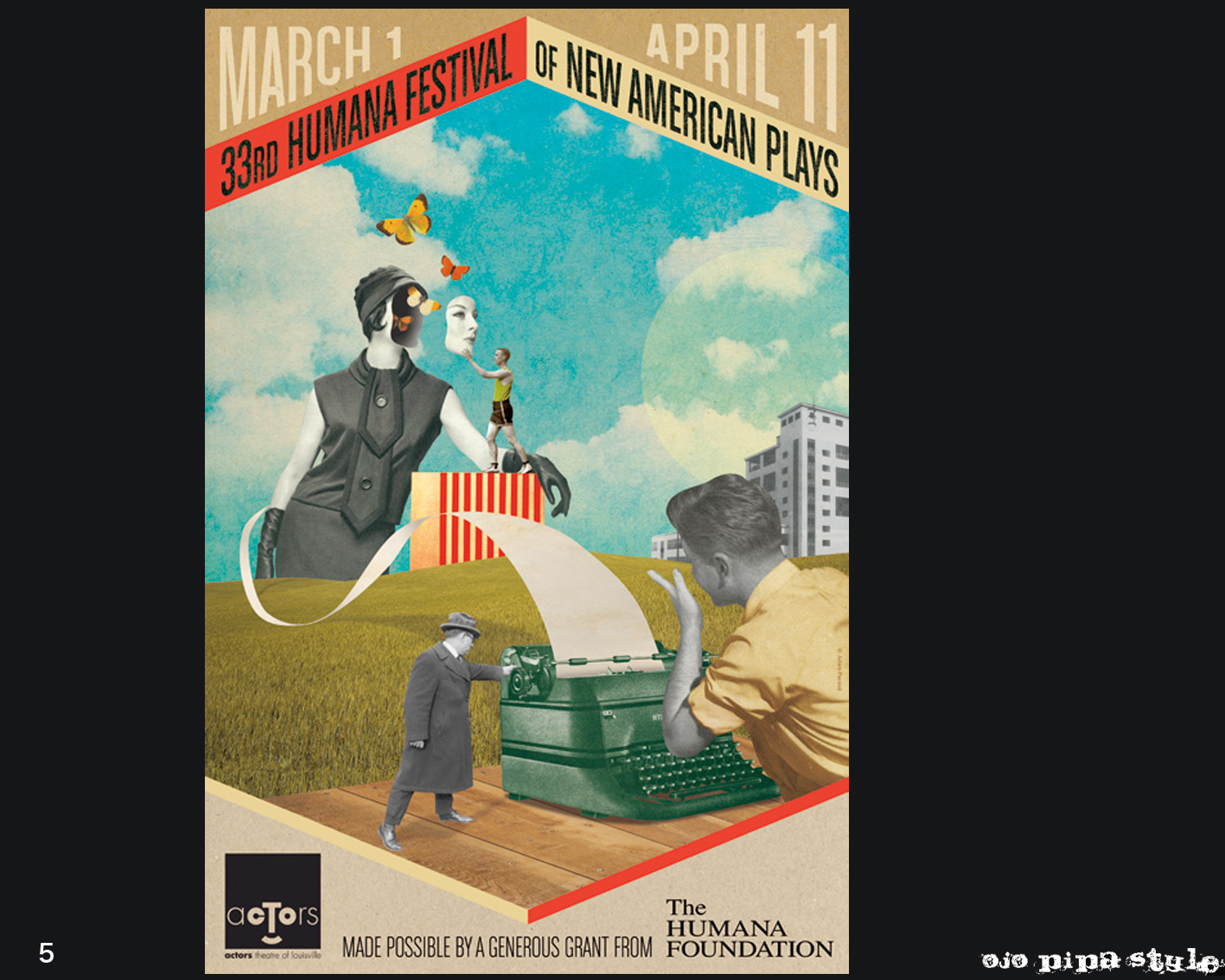 OJOPIPA STYLE: Humana Festival of New American Plays - Poster