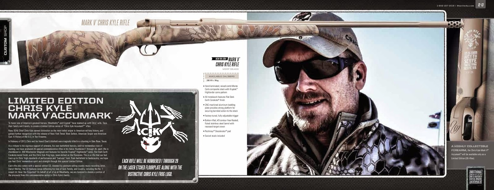 Oscar L. Villarino: CHRIS KYLE`S RIFLE. WEATHERBY LIMITED EDITION