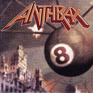 Enuffa.com: Top Ten Things: Anthrax Albums, RANKED