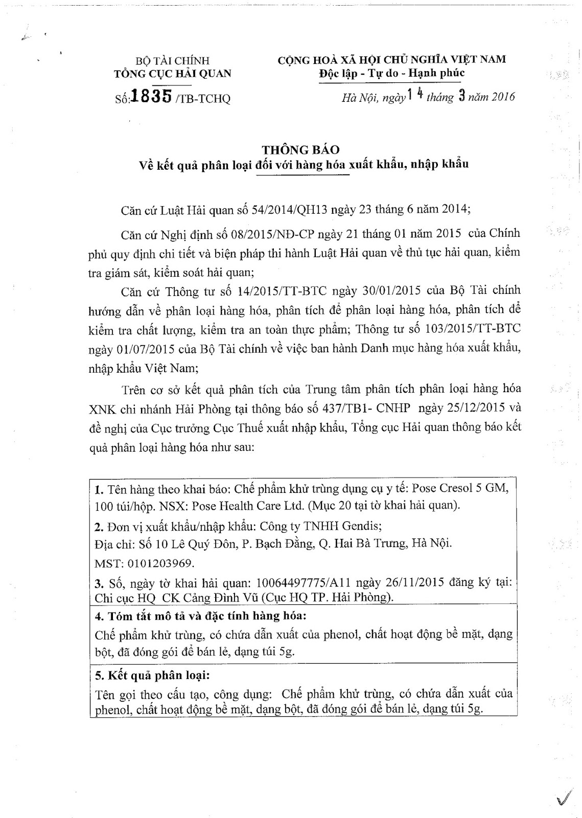 3808.94.90 Pose Cresol 5 GM, 100 túi/hộp Chế phẩm khử trùng, có chứa ...