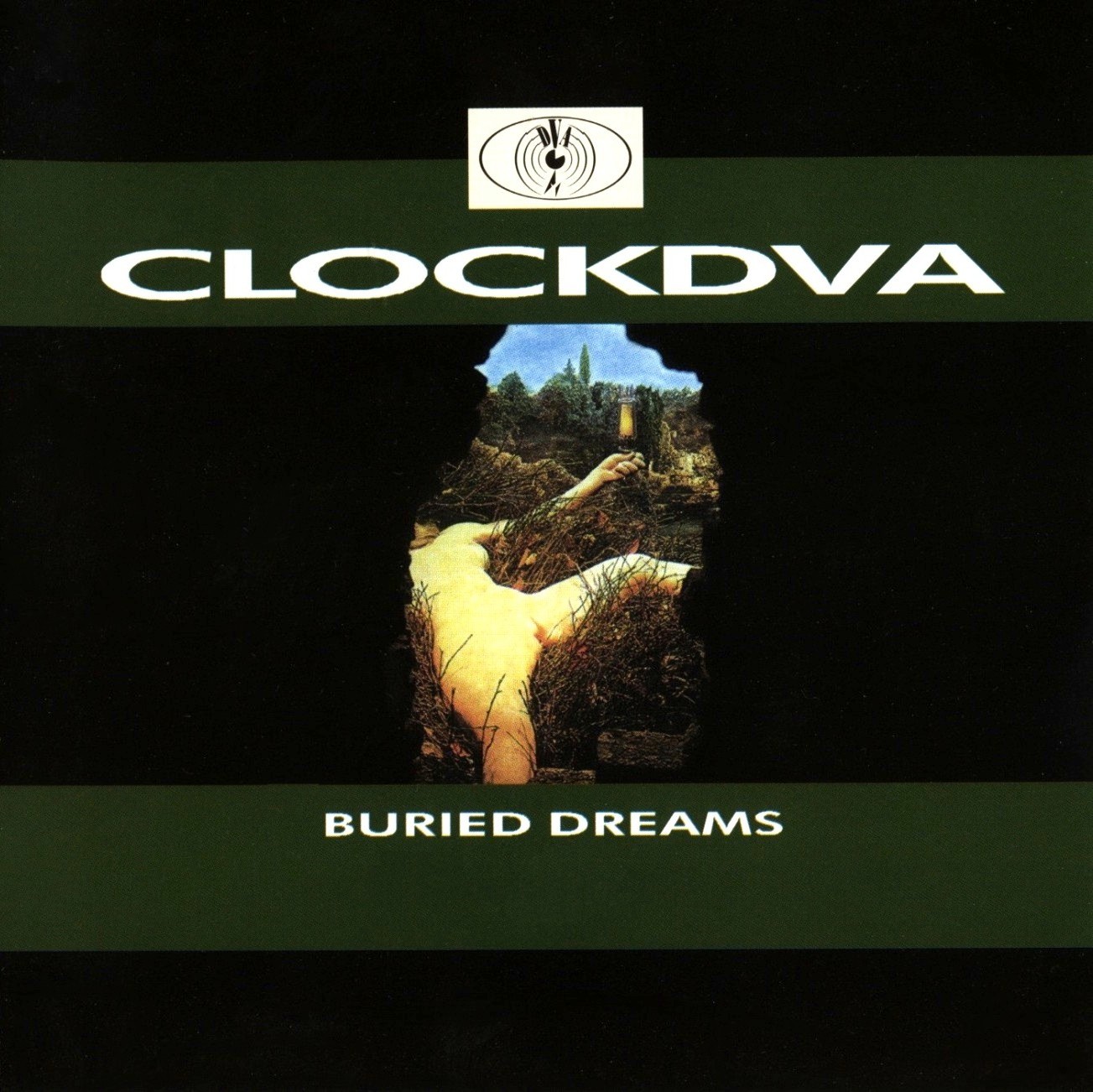 MEMORIES OF A FORGOTTEN PAST: Clock DVA – Buried Dreams (1989) MEMORIES OF A FORGOTTEN PAST: Clock DVA – Buried Dreams (1989)