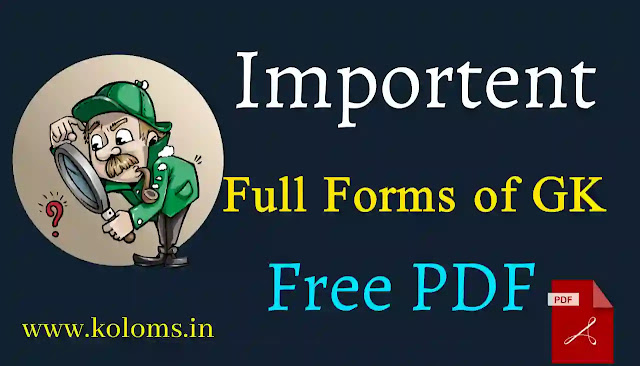 Important Full Forms of GK
