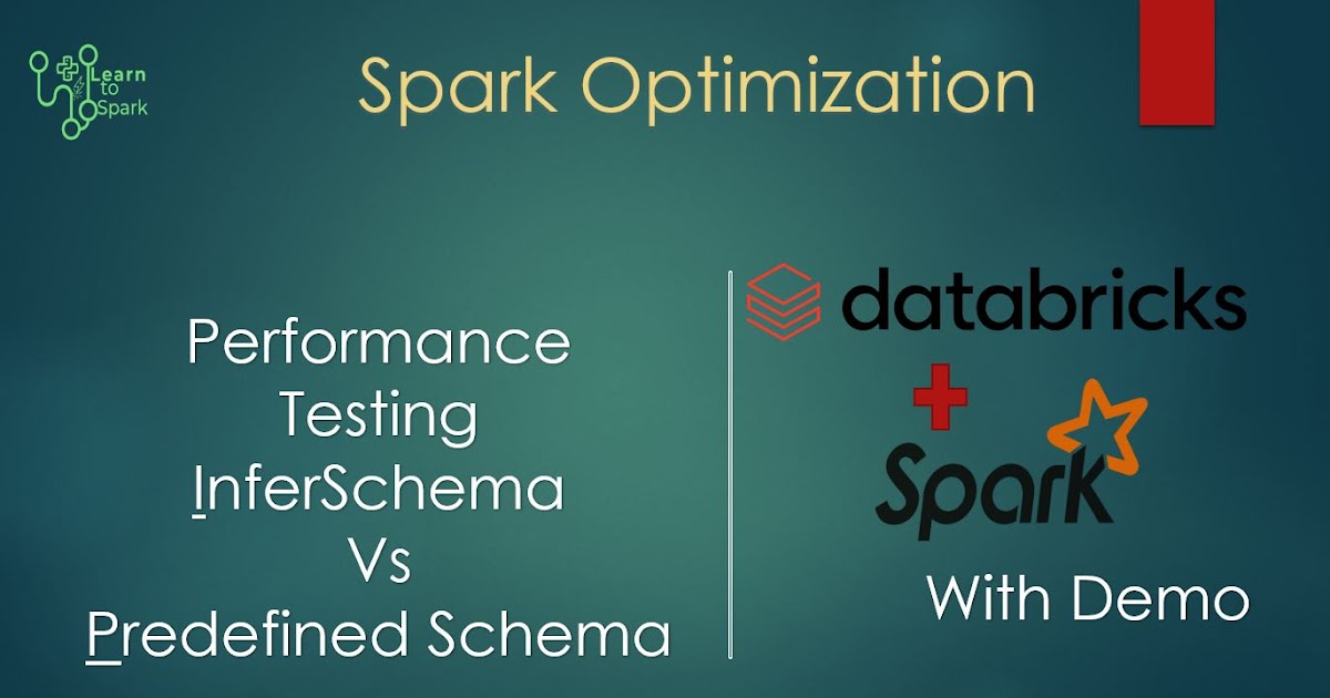 InferSchema Vs StructType in Spark | How to Define Schema in Apache Spark