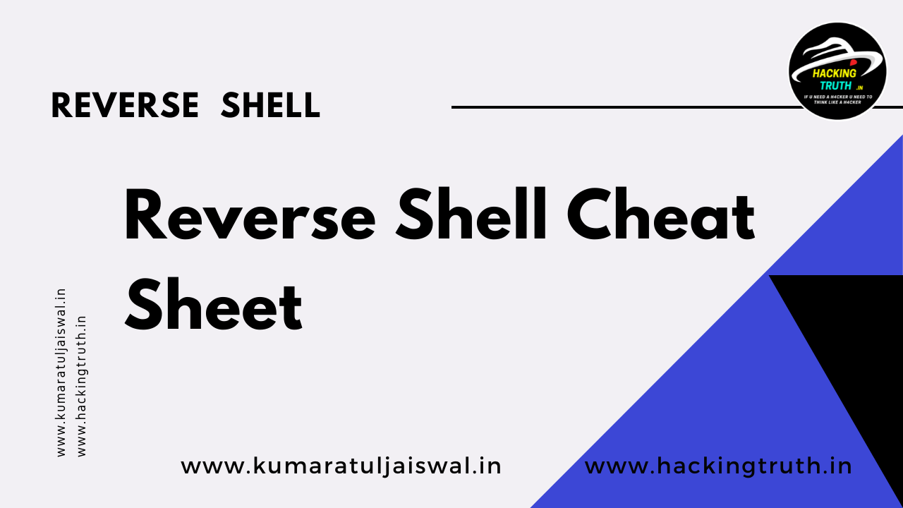 Reverse Shell Cheat Sheet