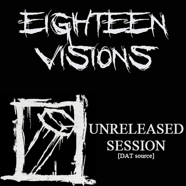 La Conquista del Punk: Eighteen Visions