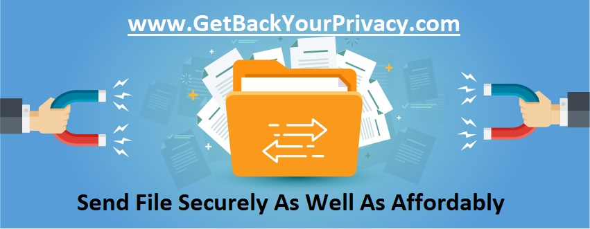 How To Send File Securely Instantly Securely As Well As Affordably how-to-send-file-securely-instantly-securely-as-well-as-affordably
