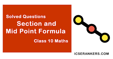 Chapter 13 Section and Midpoint Formula Question and Answers Class 10 ...