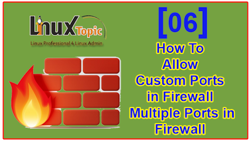 05 How To Allow Custom Ports in Firewall | Allow Multiple Ports in Firewall | Working with ...