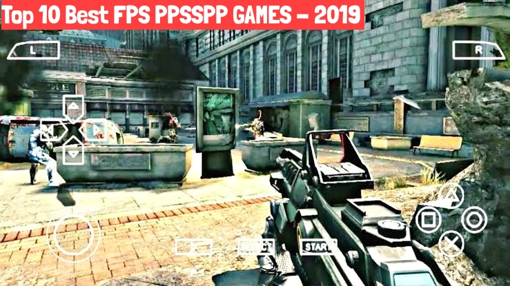 Top 10 First Person Shooting (Fps) PPSSPP Games - 2019 - techogames.com