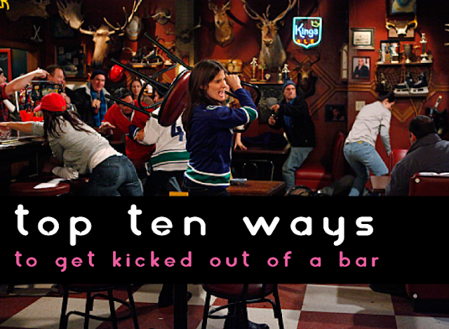 Hiccupbk: Top 10 Ways to Get Kicked Out of a Bar