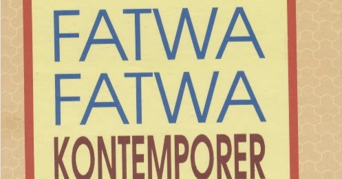 Download PDF Buku Fatwa-Fatwa Kontemporer Yusuf Qardhawi