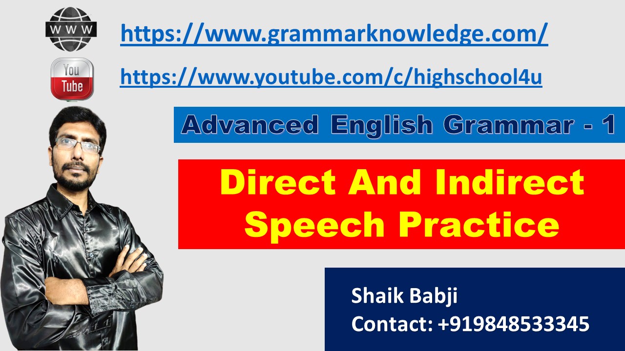 Direct And Indirect Speech Practice Advanced English Grammar 1 direct-and-indirect-speech-practice-advanced-english-grammar-1