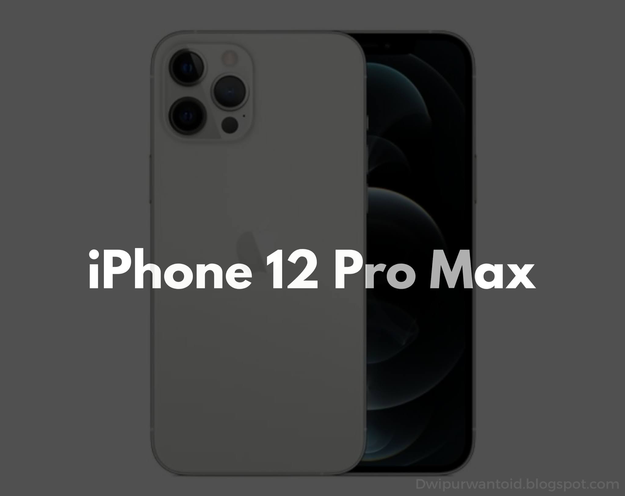 iPhone 12 Pro Max: Spesifikasi, Fitur, Tampilan, Kamera, Kelebihan ...