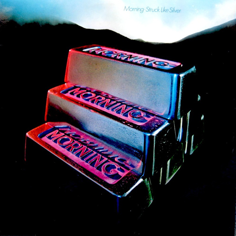 Albums That Should Exist: Morning - Struck like Silver (1972)
