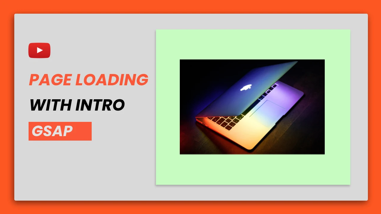 Page Loading With Intro Using GSAP | RUSTCODE