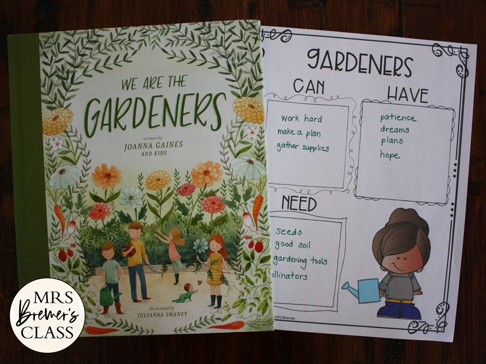 We Are the Gardeners | Mrs. Bremer's Class