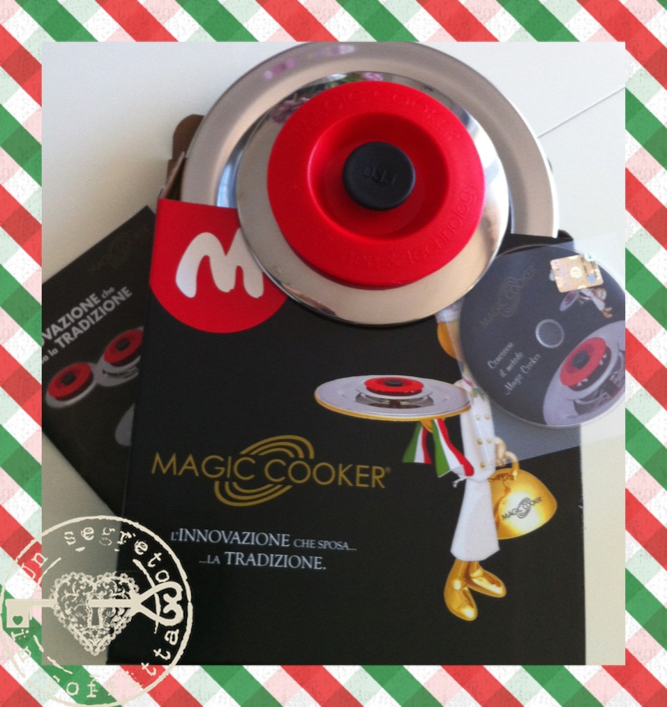 Un segreto in soffitta: Magic Cooker: il nostro miglior alleato in cucina!