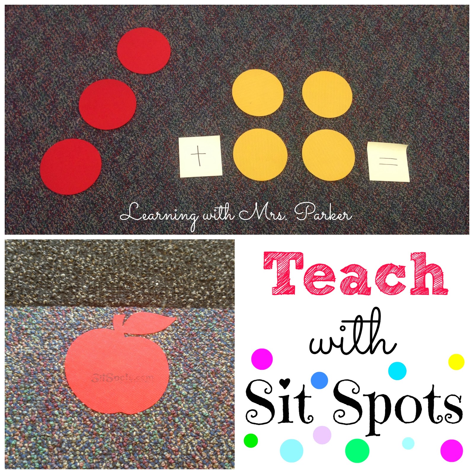 Teach with Sit Spots - Learning With Mrs. Parker