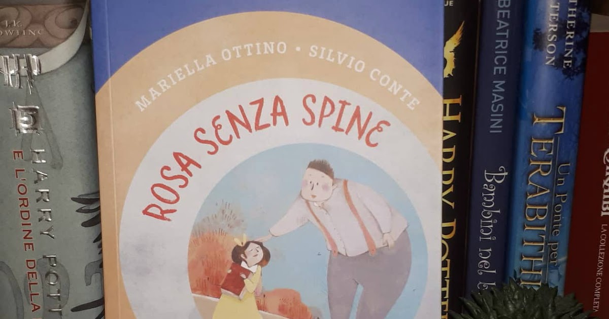 La Creatività di Anna!!!: Rosa senza spine di Mariella Ottino e Silvio ...