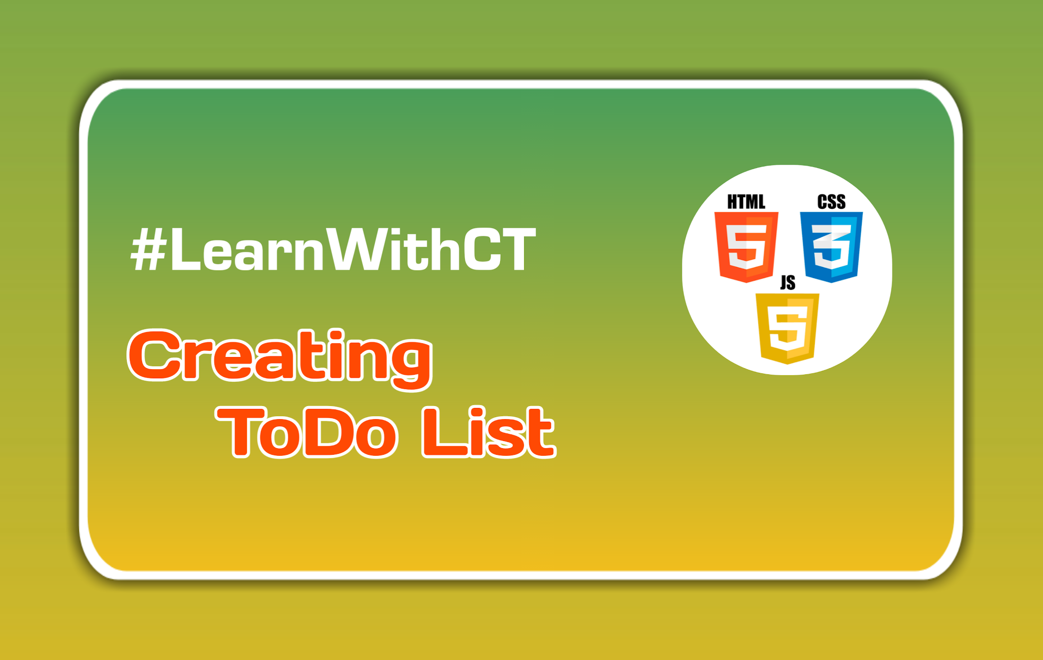 Creating Todo List Using Html Css And Javascript Coding Taggers