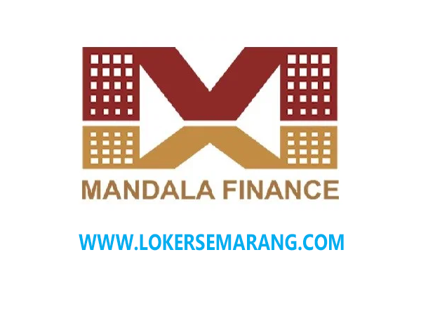 Lowongan Kerja di PT Mandala Multifinance Tbk Penempatan Jawa Tengah ...