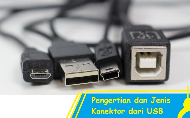 Pengertian dan Jenis Konektor dari USB - Siddix