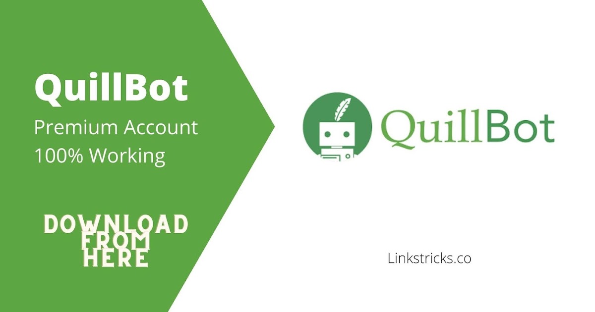 GET QUILLBOT PREMIUM FREE FOR LIFETIME!!!