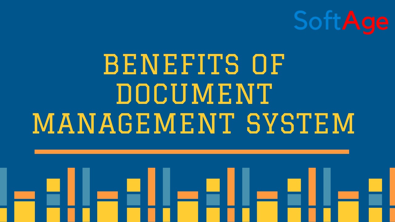 Benefits of Document Management System