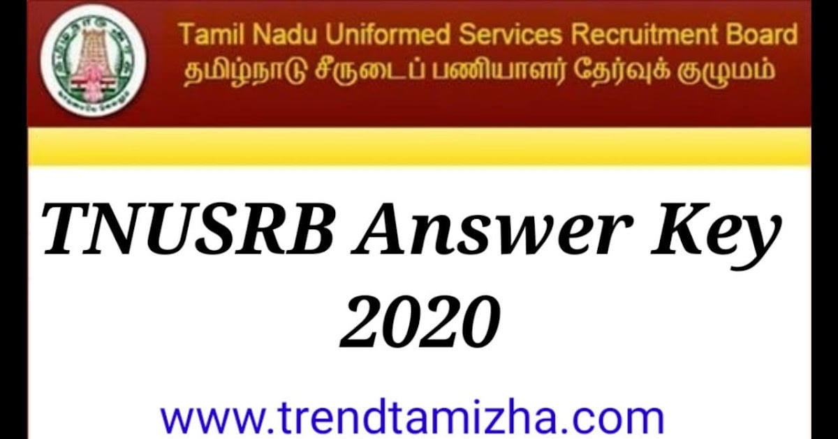 TNUSRB Exam 2020 Answer Key