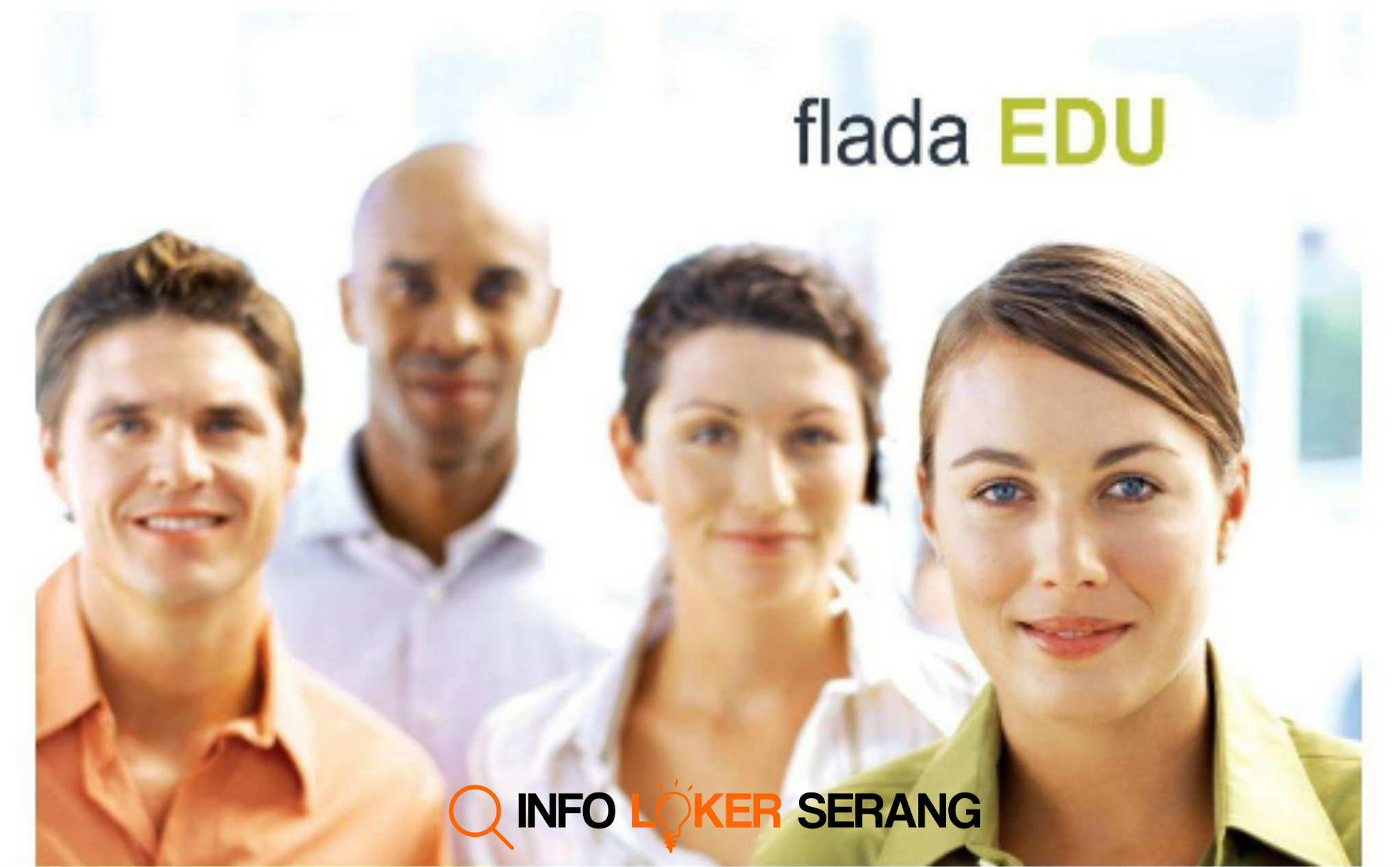 Lowongan Kerja Pengajar Freelance Bimbel Privat Flada Edu Area Cilegon ...