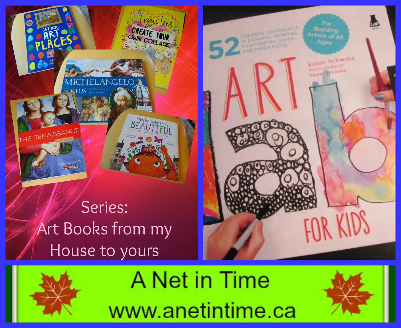 Art Series: Art Lab for Kids - A Net in Time