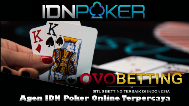 Keuntungan Bermain IDN Poker di Ovobetting Poker ~ OVOBETTING POKER - Situs Poker Online Uang ...