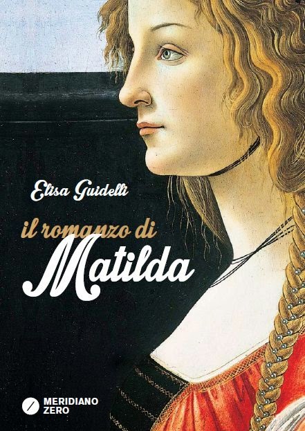 Il romanzo di Matilda: Il romanzo di Matilda, a luglio in libreria